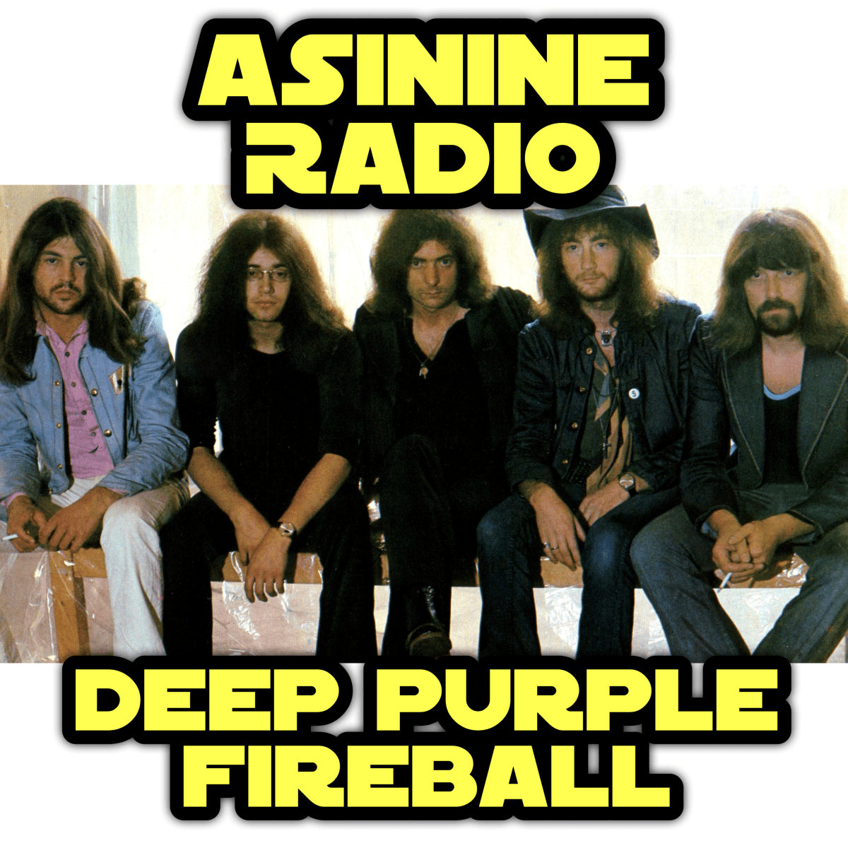 Deep Purple – Fireball – Asinine Radio