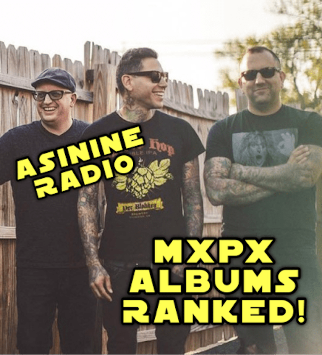 MxPx Albums RANKED! – Asinine Radio